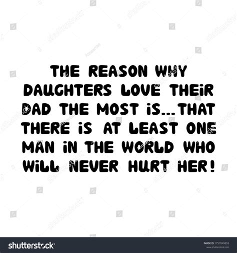 Reason Why Daughters Love Their Dad Stock Vector Royalty Free
