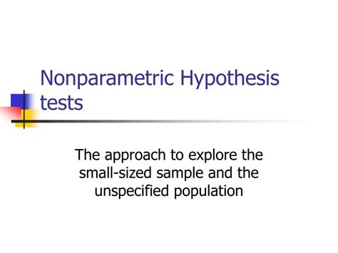 Ppt Nonparametric Hypothesis Tests Powerpoint Presentation Free