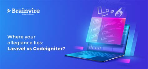 where your allegiance lies laravel vs codeigniter