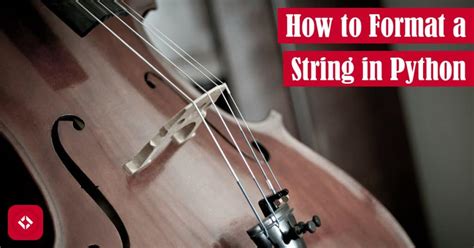 how to format a string in python interpolation concatenation and