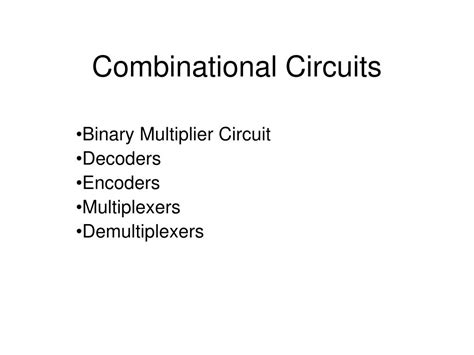 Ppt Combinational Circuits Powerpoint Presentation Free Download