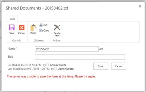 sharepoint 2013 the server was unable to save the form at this time