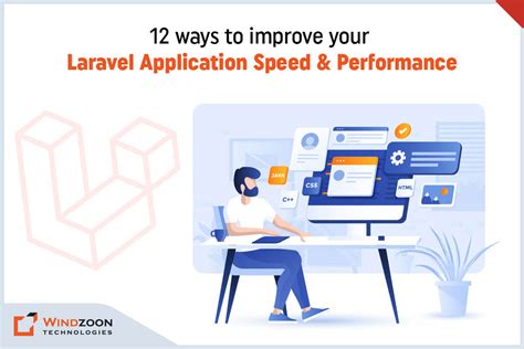 12 ways to improve your laravel application speed and performance