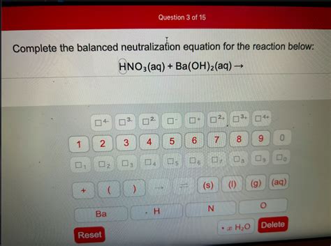 Solved Complete The Balanced Neutralization Equation For The