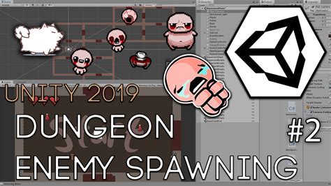 binding of isaac dungeon enemy spawning part 2 unity 2019 tutorial