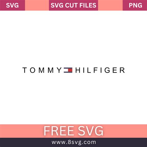 Tommy Hilfiger Svg Free Cut File For Cricut Rnosa Ltd 8svg
