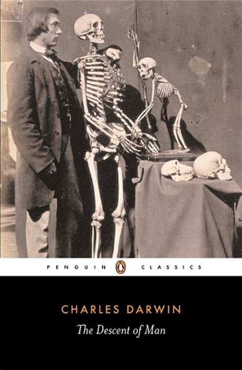 The Descent Of Man And Selection In Relation To Sex By Charles Darwin