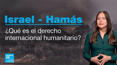 ¿qué Es El Derecho Internacional Humanitario Y De Qué Crímenes De