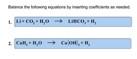Solved Balance The Following Equations By Inserting