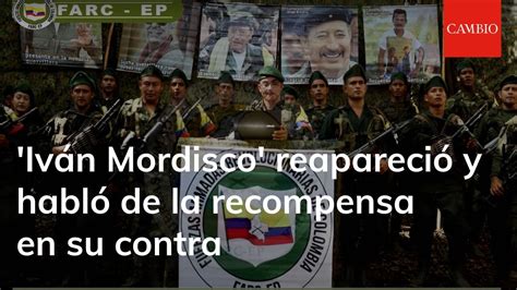 Iván Mordisco Reapareció Y Habló De La Recompensa En Su Contra Youtube