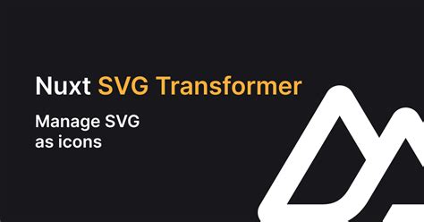 github kiwilan nuxt svg transformer nuxt 3 module transform svg to