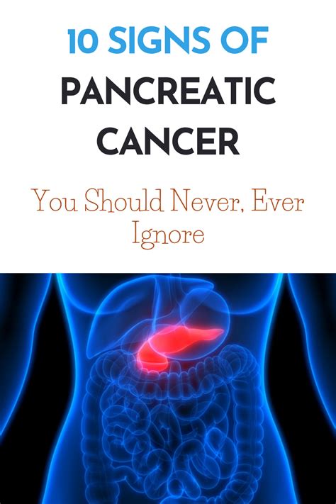 10 Signs Of Pancreatic Cancer You Should Never Ever Ignore
