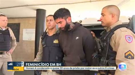Vídeo Homem é Condenado A Quase 30 Anos De Prisão Por Matar A Ex E