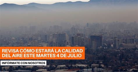 Alerta Ambiental Previsión De La Calidad Del Aire Para El Martes 4 De