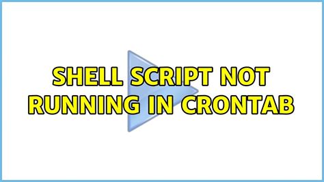 unix and linux shell script not running in crontab youtube