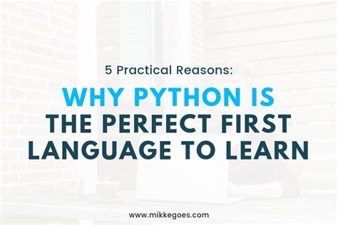 5 reasons why python is a great first programming language in 2020