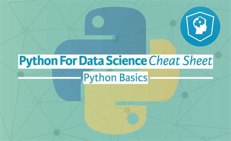 python for data science — a cheat sheet for beginners data science