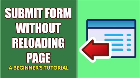 how to submit html form without reloading page youtube