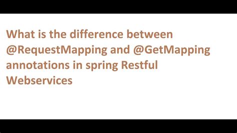 what is the difference between requestmapping and getmapping