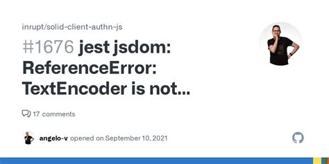 jest jsdom referenceerror textencoder is not defined · issue 1676
