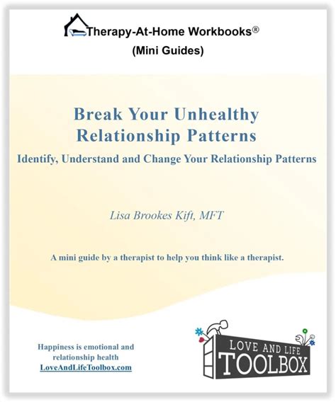 Break Your Unhealthy Relationship Patterns Loveandlifetoolbox