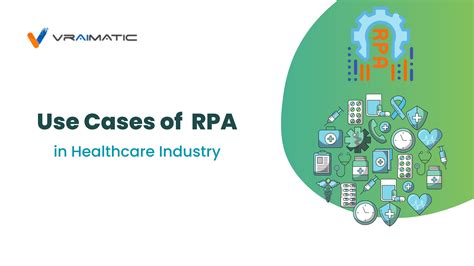 Use Cases Of Rpa In The Healthcare Industry [infographic] Vraimatic