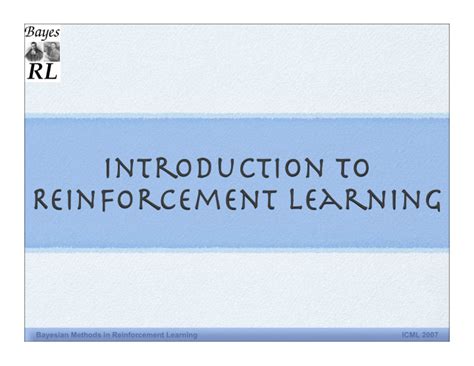 [ppt] Introduction To Reinforcement Learning Bayesian Methods In