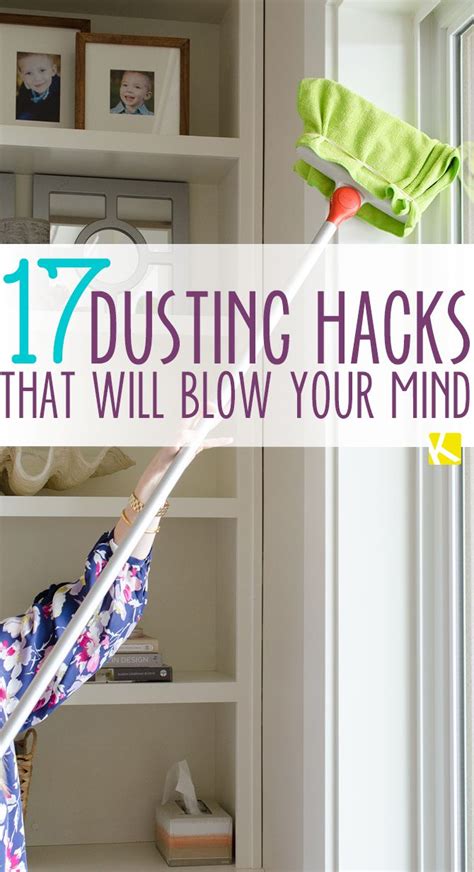 17 Incredible Ways To Dust That Will Blow Your Mind Deep Cleaning Tips
