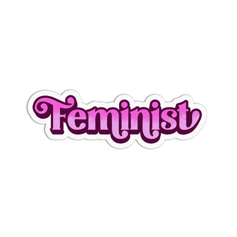 Feminist Feminism Sticker Girlsprintinghouse