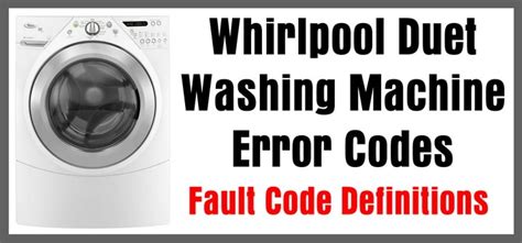 Whirlpool Washing Machine Error Codes E1 Mallie Goodrich