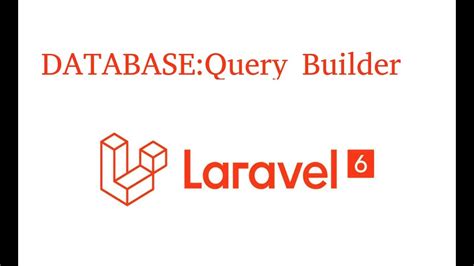 laravel tutorial 13 database query builder youtube