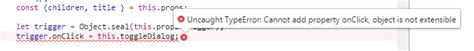 javascript can not assign new property in react got ` can t add