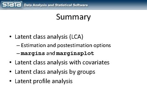 Latent Class Analysis Using Stata Chuck Huber Stata