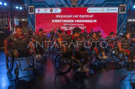 Kontingen Indonesia Asian Para Games Hangzhou 2022 Antara Foto