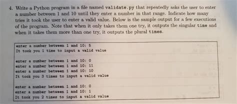 solved 4 write python program file named validatepy repeatedly asks