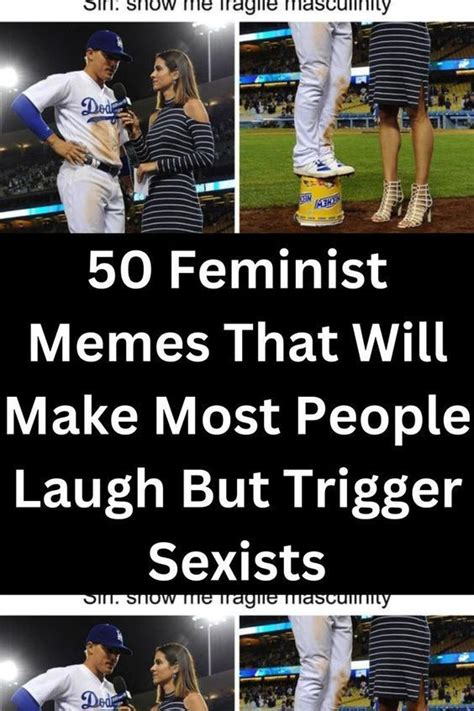 50 Feminist Memes That Will Make Most People Laugh But Trigger Sexists