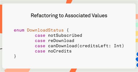 swift tip refactoring to associated values ·