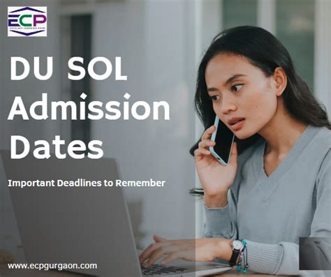 Du Sol Admission Dates Important Deadlines To Remember Ecp