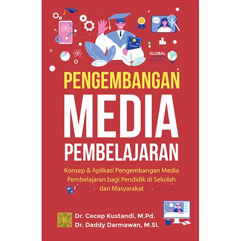 Pengembangan Media Pembelajaran Konsep And Aplikasi Pengembangan Media