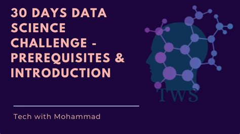 30 days data science challenge prerequisites and introduction day 1