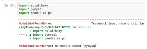 python modulenotfounderror no module named pymysql in jupyter