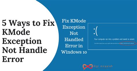 5 best ways to fix kmode exception not handle error in windows 10