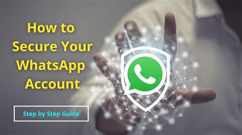 How To Secure Your Whatsapp Account In 2021 Easy Guide