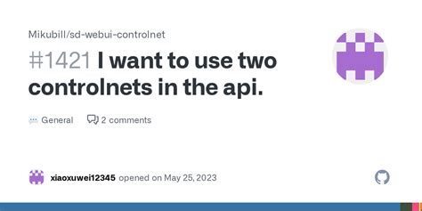 I Want To Use Two Controlnets In The Api · Mikubill Sd Webui