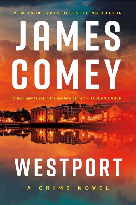 Westport By James Comey Goodreads