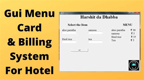 how to create gui menu and billing system for restaurant using python