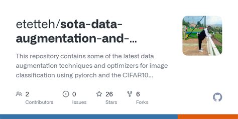 github etetteh sota data augmentation and optimizers this repository