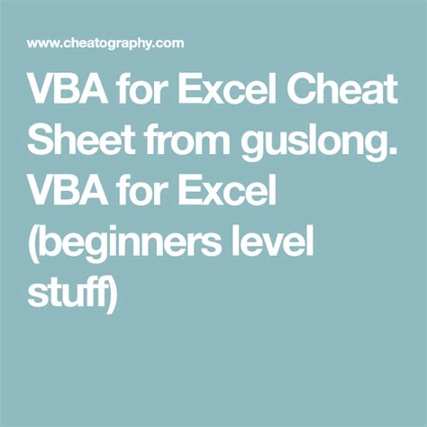vba for excel cheat sheet from guslong vba for excel beginners level