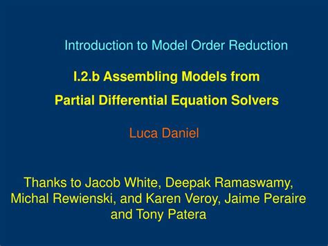 Ppt Introduction To Model Order Reduction Powerpoint Presentation