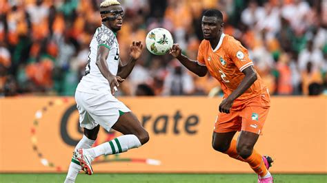 Can 2024 Nigeria Côte Divoire La Force De Lhabitude Contre La Force